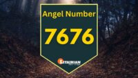 Angel Number 7676 A Life of Self-Examination and Balance – Angel Number