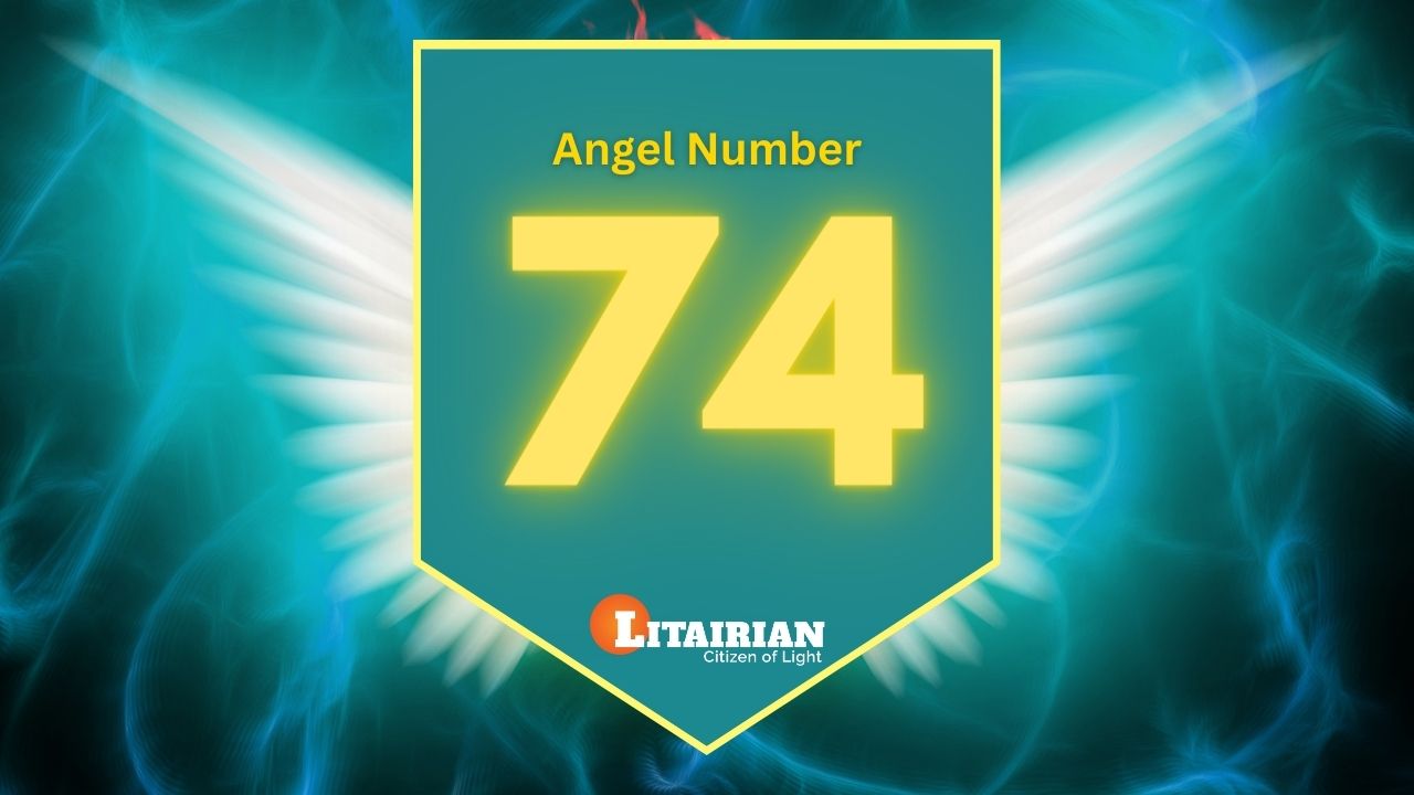 Angel Number 74 Meaning And Significance Litairian angel-number-74-meaning-and-significance-litairian